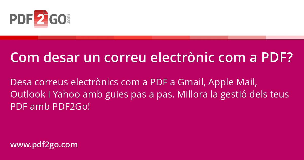 Com desar un correu electrònic com a PDF?