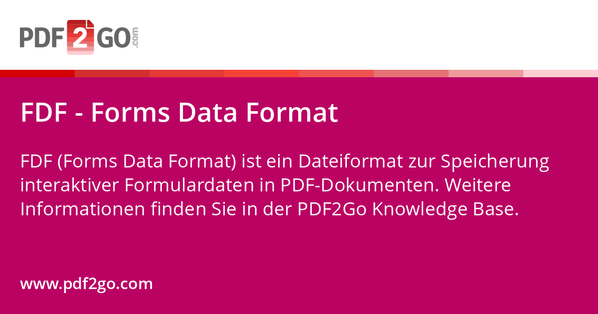 FDF - Forms Data Format