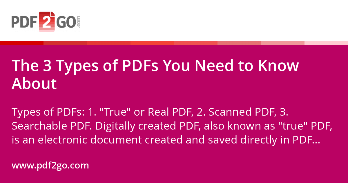The 3 Types of PDFs You Need to Know About