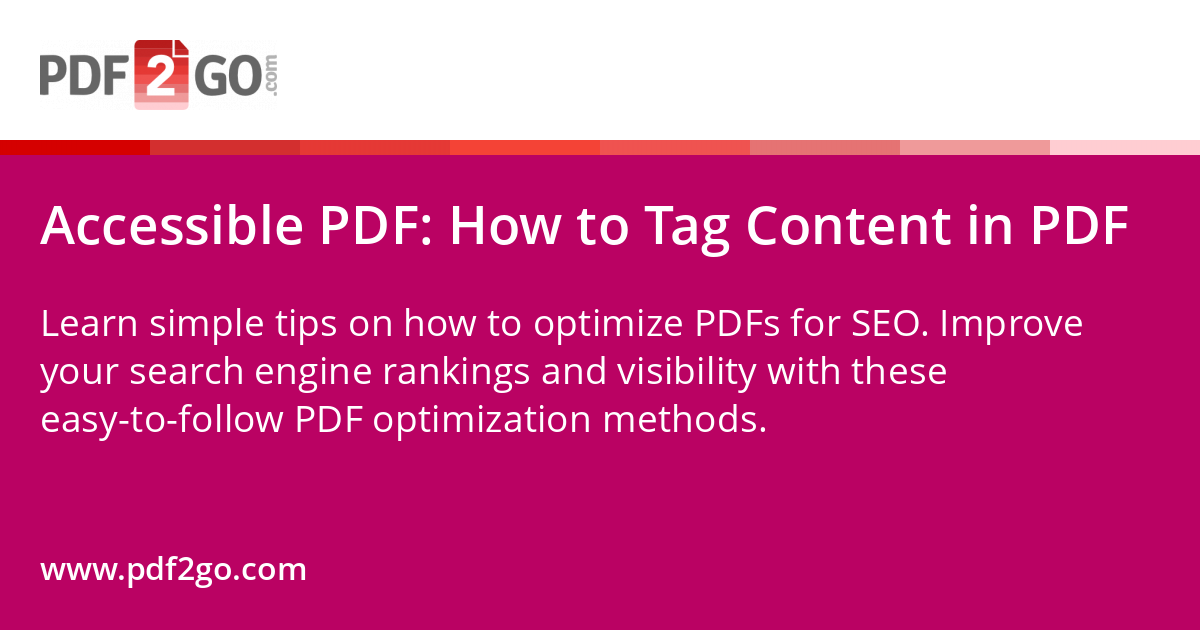 Accessible PDF: How to Tag Content in PDF