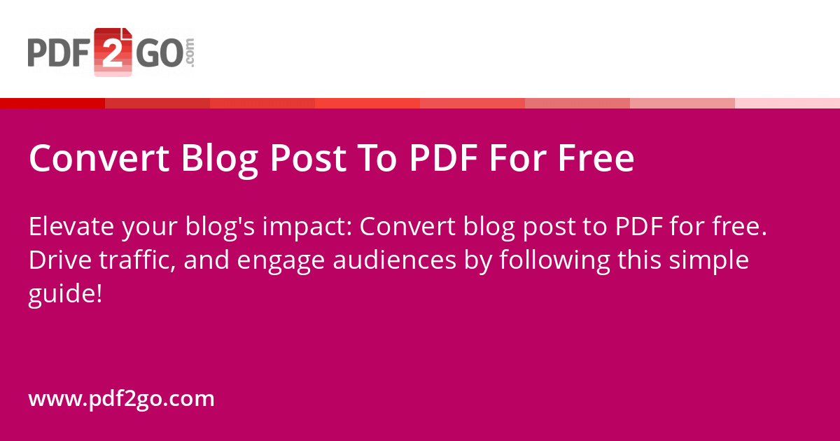 Convert Blog Post To PDF For Free