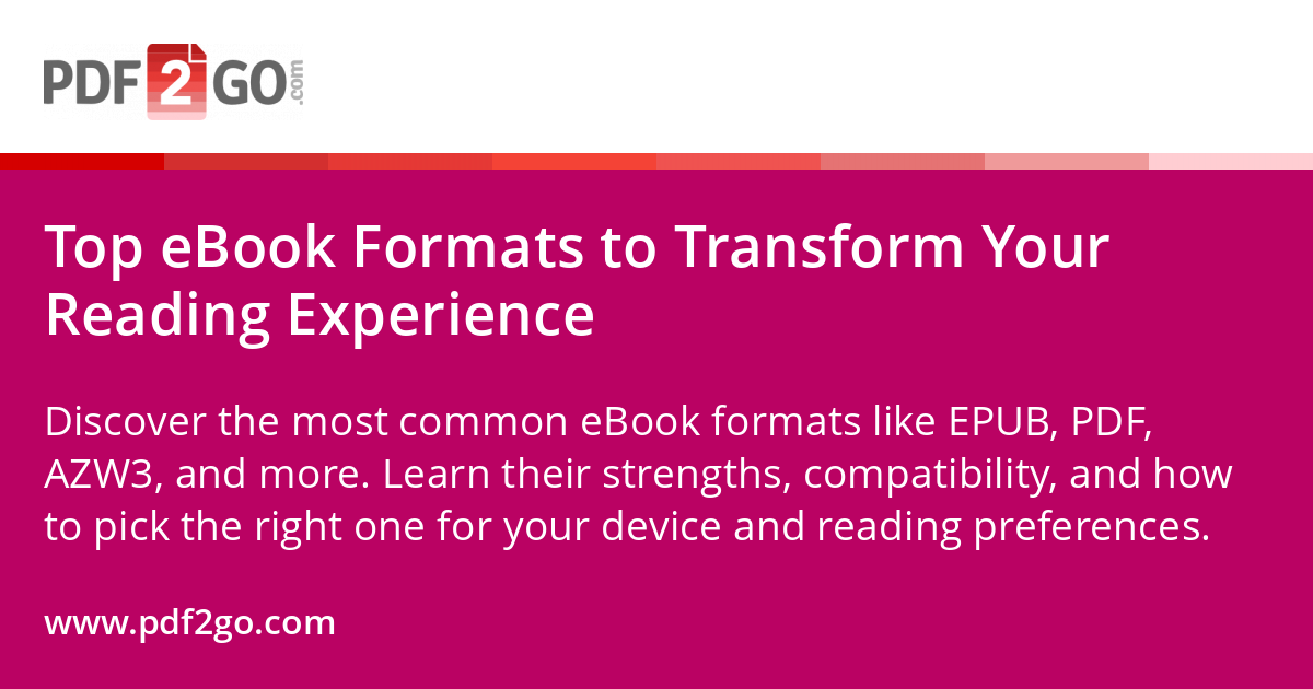 Top eBook Formats to Transform Your Reading Experience