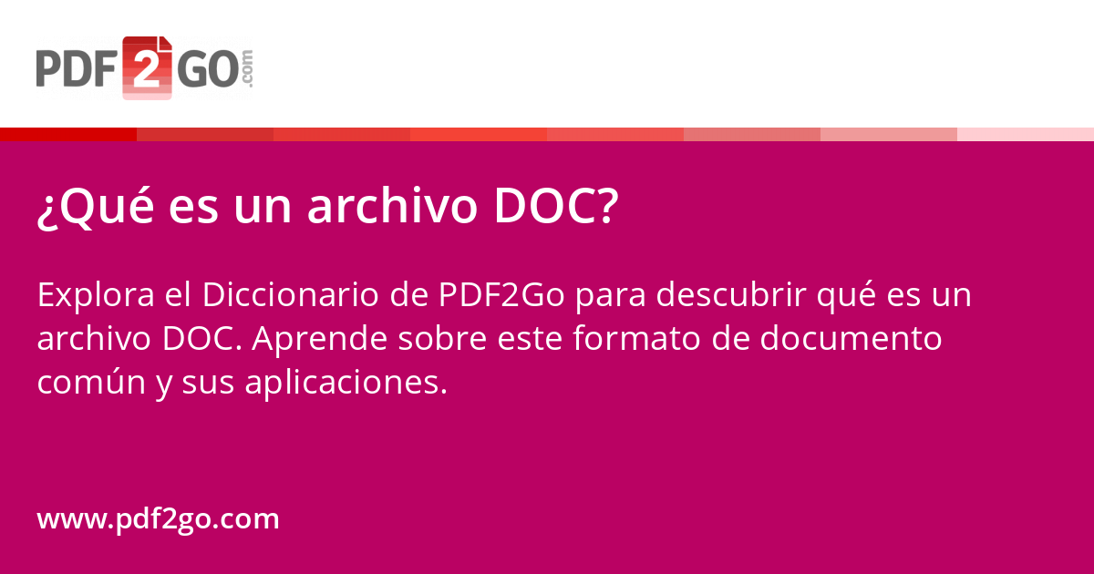 ¿Qué es un archivo DOC?