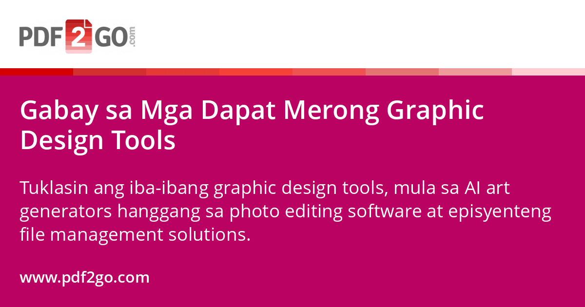 Gabay sa Mga Dapat Merong Graphic Design Tools