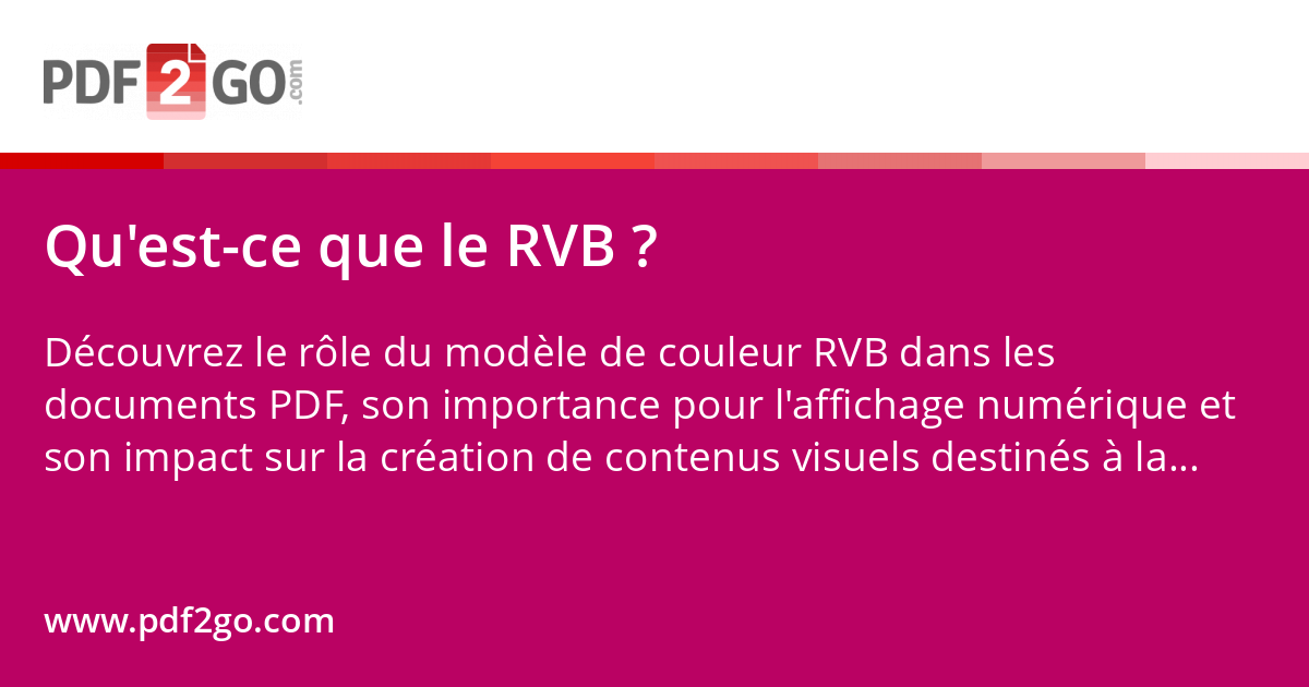 Qu'est-ce que le RVB