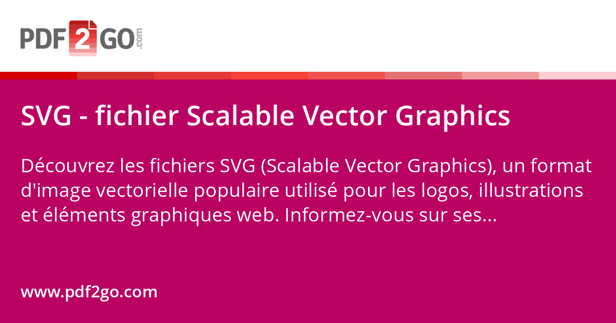 SVG - fichier Scalable Vector Graphics