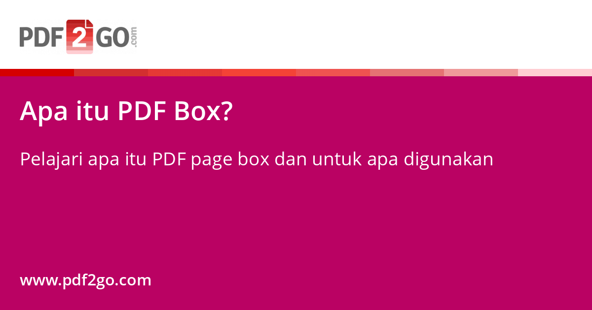 Apa itu PDF Box?