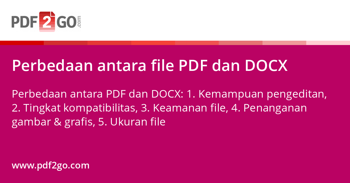 Perbedaan antara file PDF dan DOCX