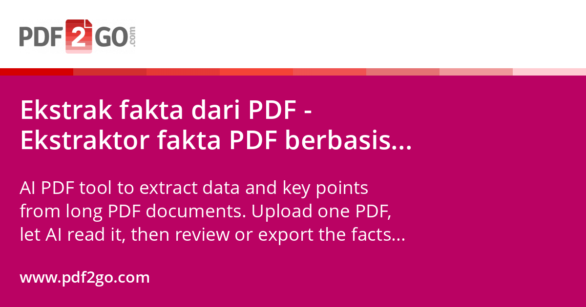 Ekstrak fakta dari PDF - Ekstraktor fakta PDF berbasis AI
