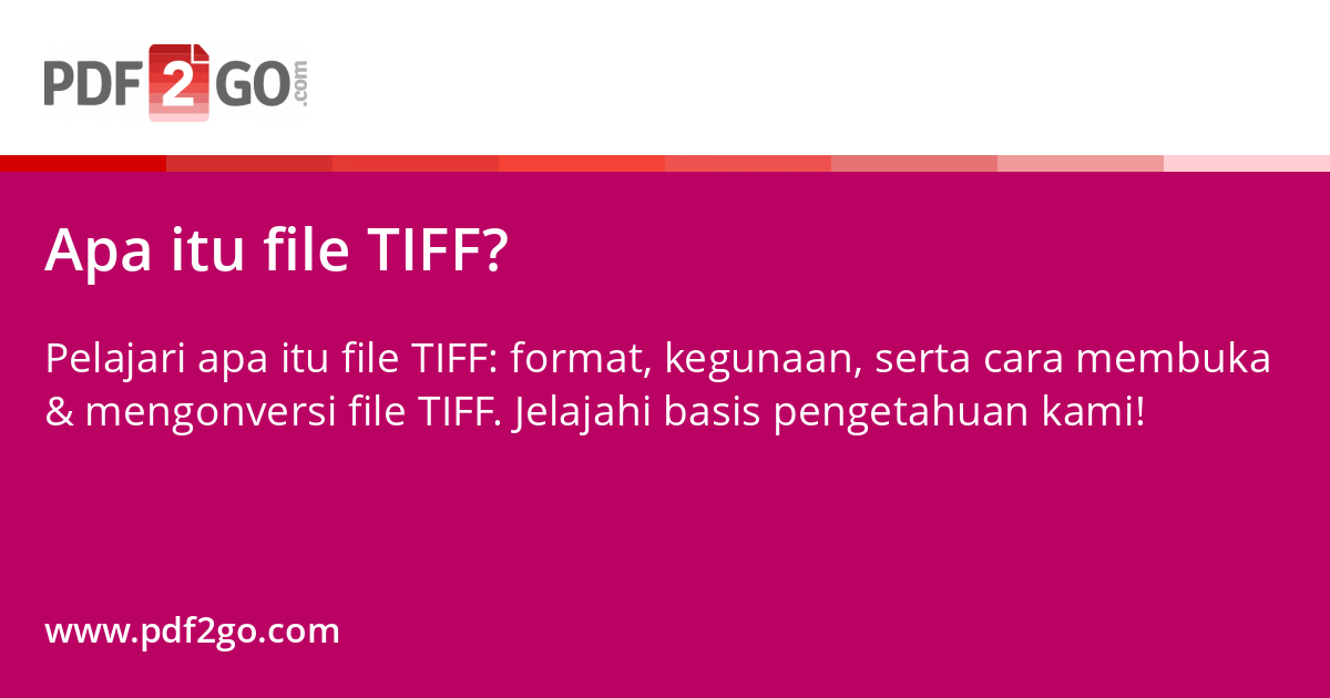 Apa itu file TIFF?