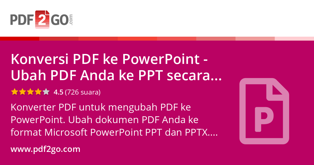 Konversi PDF ke PowerPoint - Ubah PDF Anda ke PPT secara online
