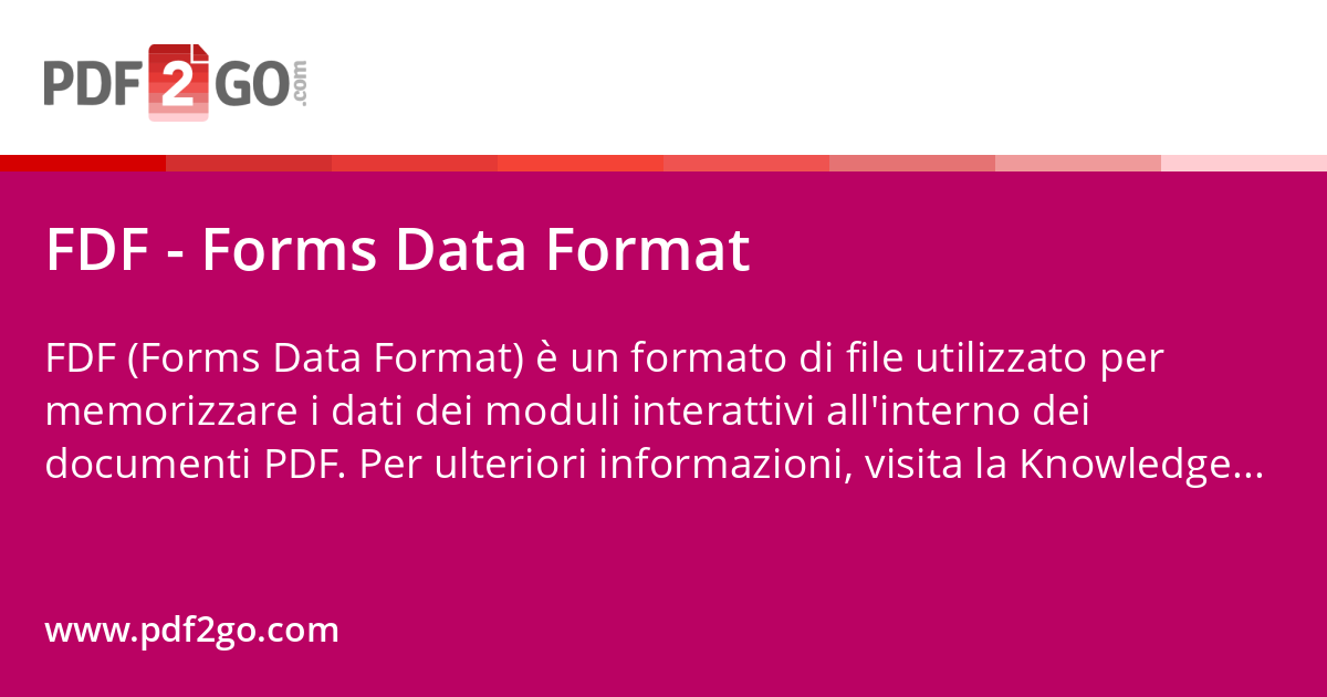 FDF - Forms Data Format